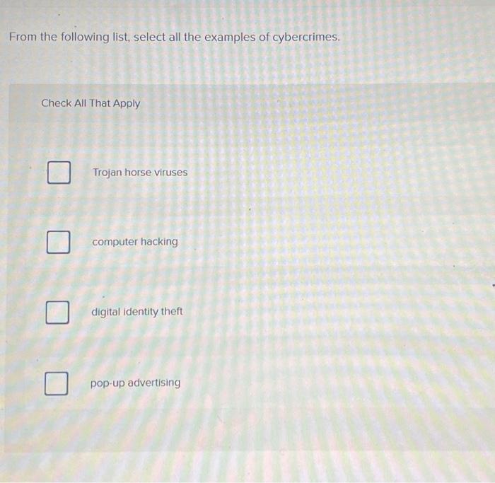 Solved From the following list, select all the examples of | Chegg.com