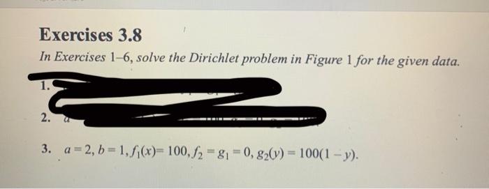 Solved Exercises 3.8 In Exercises 1-6, solve the Dirichlet | Chegg.com
