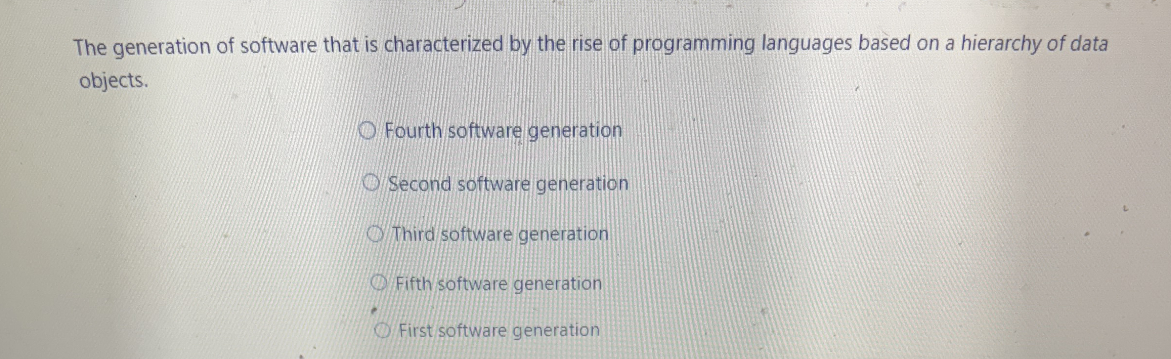 Solved The generation of software that is characterized by | Chegg.com