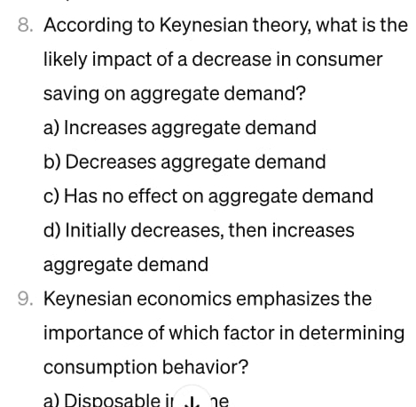 Solved Economics:According to Keynesian theory, what is the | Chegg.com