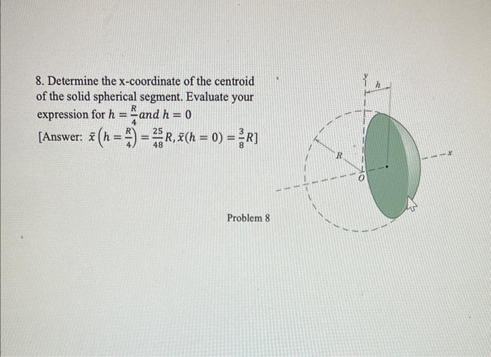 8. Determine the x-coordinate of the centroid of the | Chegg.com