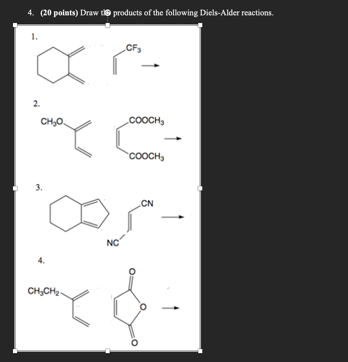 Draw the products of the following Diels-Alder | Chegg.com