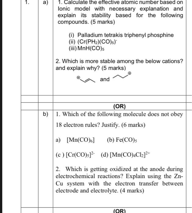Solved 1. a) 1. Calculate the effective atomic number based | Chegg.com