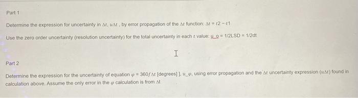Determine the expression for uncertainty in Δt, wat., | Chegg.com