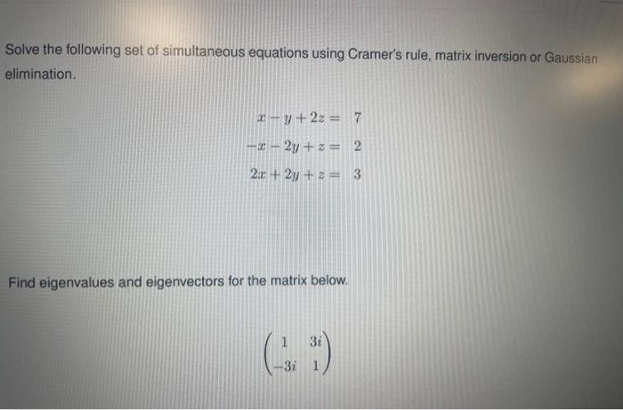 Solved Solve the following set of simultaneous equations | Chegg.com