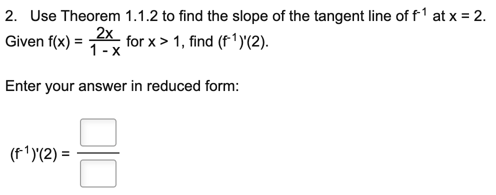 Solved Use Theorem 1.1.2 ﻿to find the slope of the tangent | Chegg.com