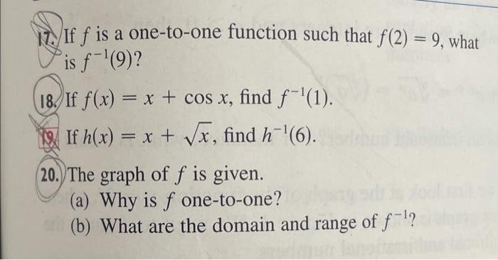 Solved 17. If f is a one-to-one function such that f(2) = 9, | Chegg.com