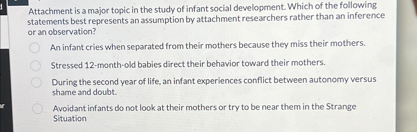 Solved Attachment is a major topic in the study of infant | Chegg.com