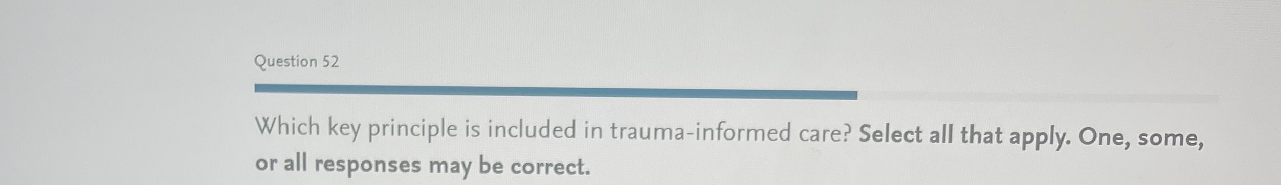 Solved Question 52Which key principle is included in | Chegg.com