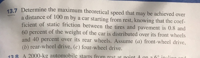 Solved Determine the maximum theoretical speed that may be | Chegg.com