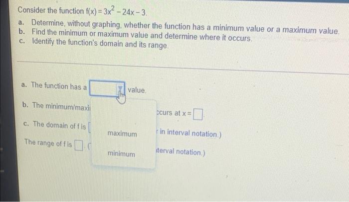 Solved Consider the function f(x) = 3x2 – 24x - 3. a. | Chegg.com