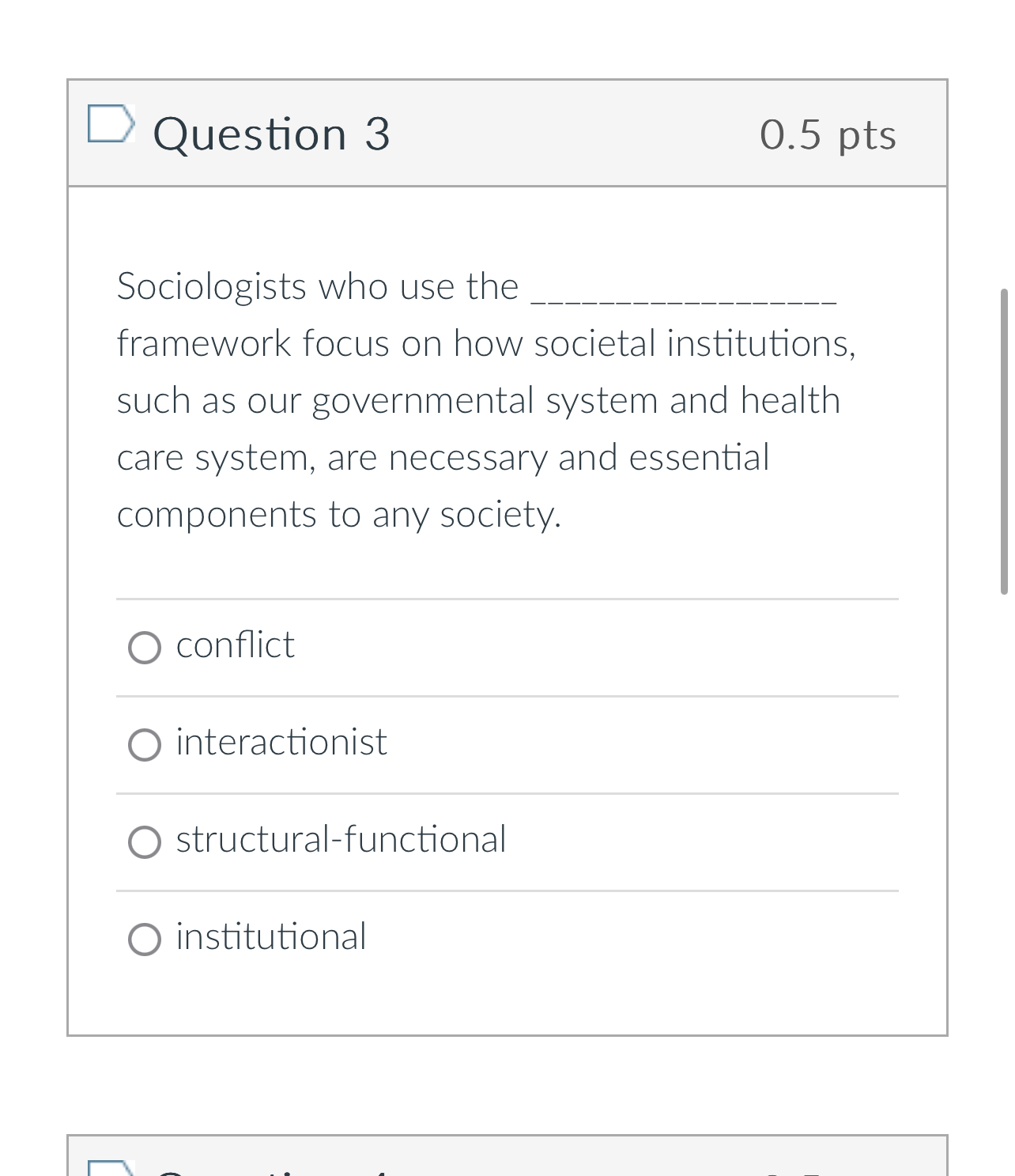 Solved Question 30.5ptsSociologists who use the framework | Chegg.com