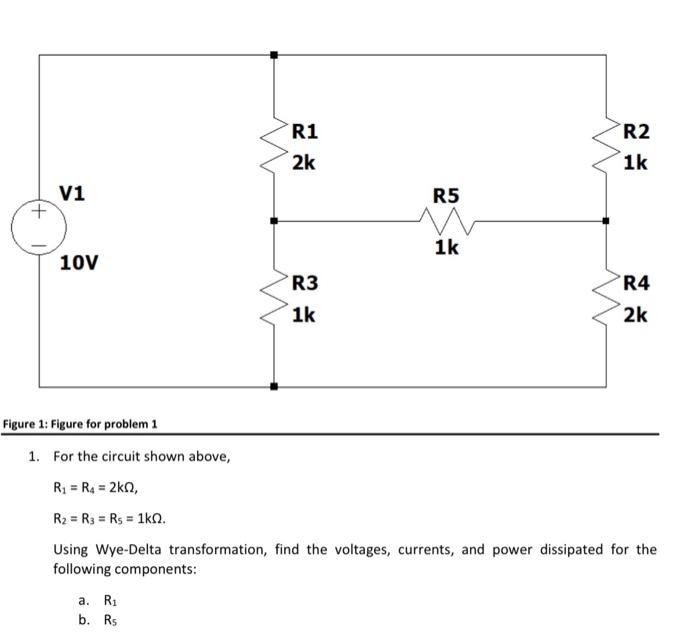 Solved R1 R2 1k 2k V1 R5 + M 1k 10V R3 1k R4 2k Figure 1: | Chegg.com