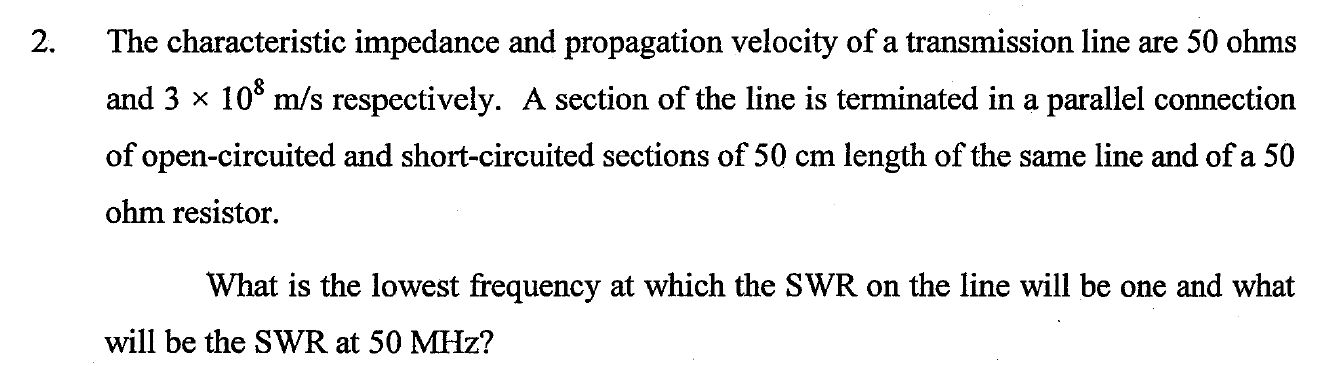 Solved The characteristic impedance and propagation velocity | Chegg.com