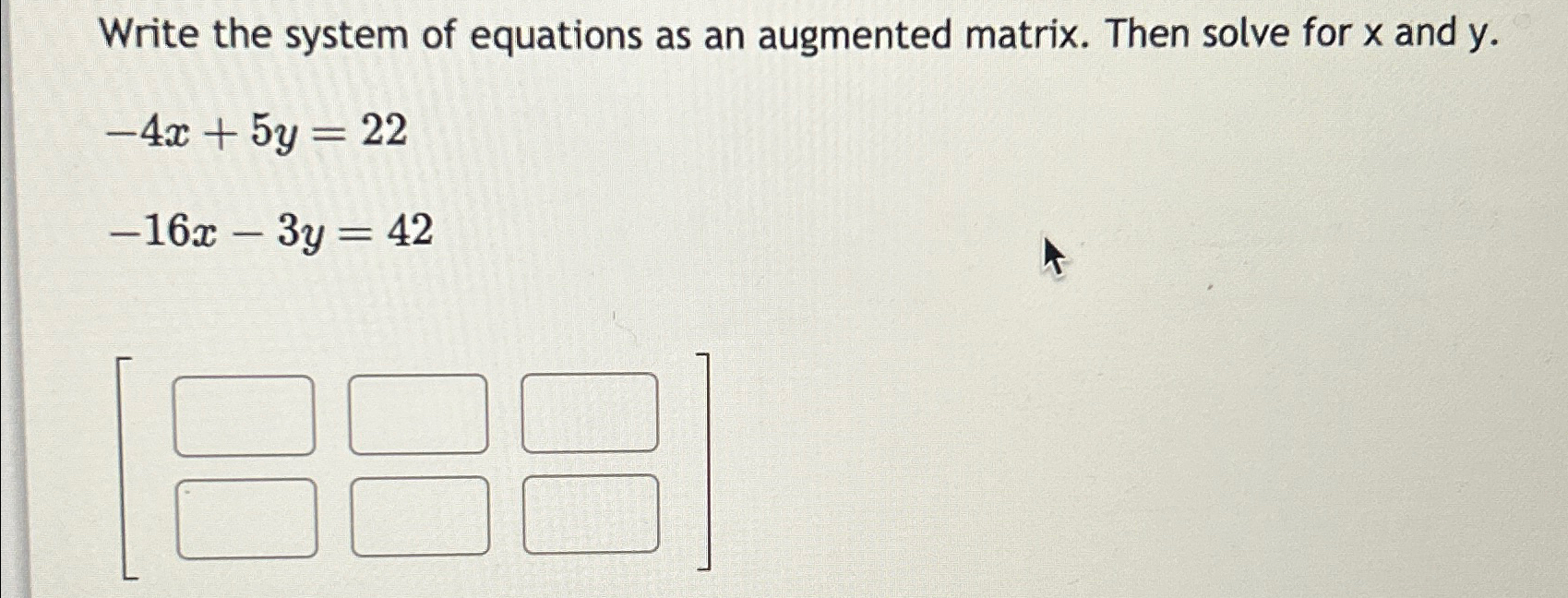 Solved Write the system of equations as an augmented matrix. | Chegg.com