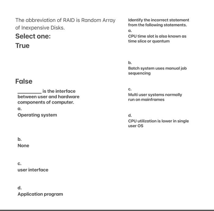 Solved The abbreviation of RAID is Random Array of | Chegg.com