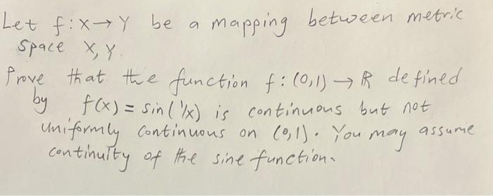 Solved Let f:X→Y be a mapping between metric spaces X,YProve | Chegg.com