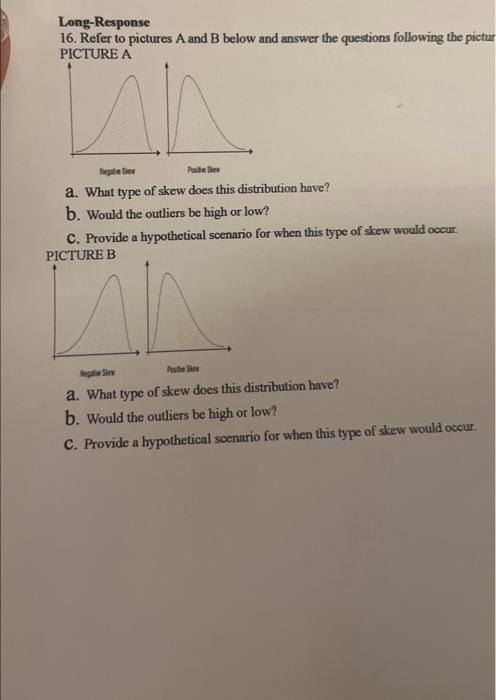 Long-Response 16. Refer to pictures A and B below and | Chegg.com