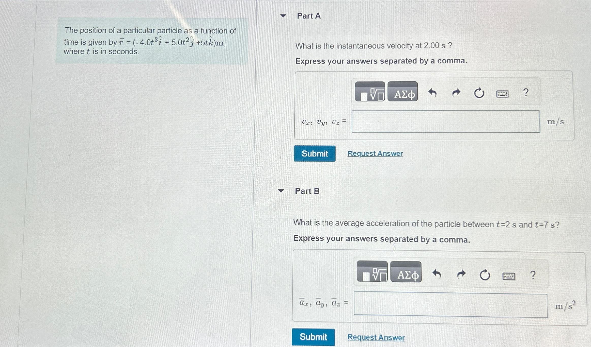 Solved Part AThe position of a particular particle as a | Chegg.com