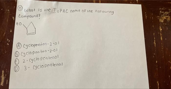 Solved (5) What is the IUPAC nome of the following Compound? | Chegg.com