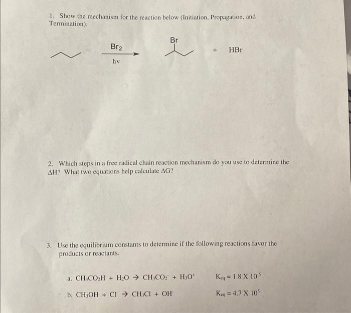 Solved 1. Show the mechanism for the reaction below | Chegg.com