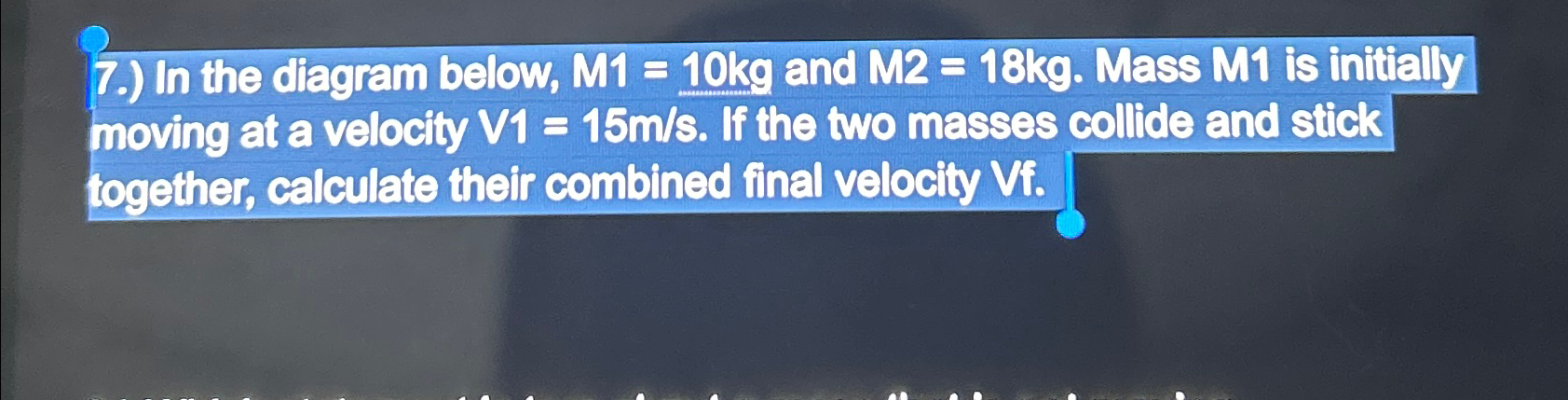 7.) ﻿In the diagram below, M1=10kg ﻿and M2=18kg. | Chegg.com