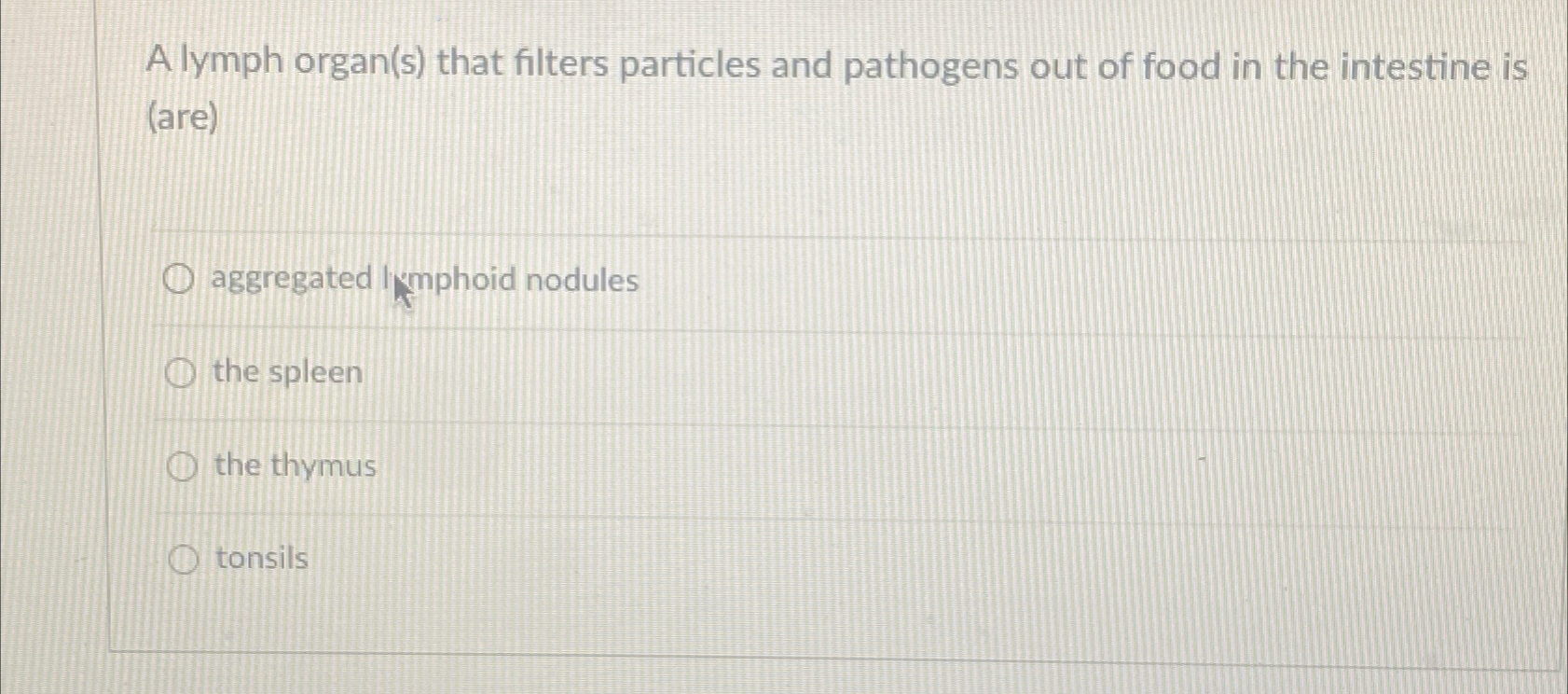 Solved A lymph organ(s) ﻿that filters particles and | Chegg.com