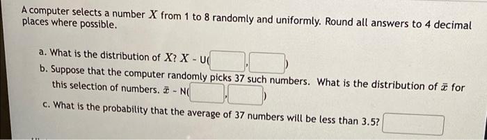 Solved A computer selects a number X from 1 to 8 randomly | Chegg.com