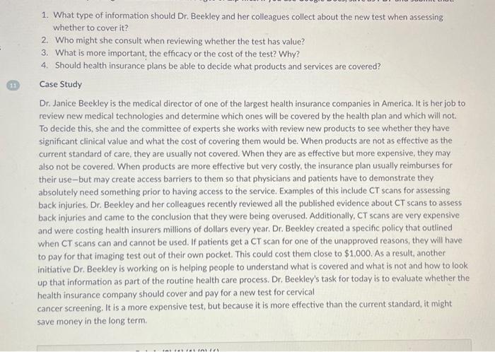 Solved 1. What type of information should Dr. Beekley and | Chegg.com