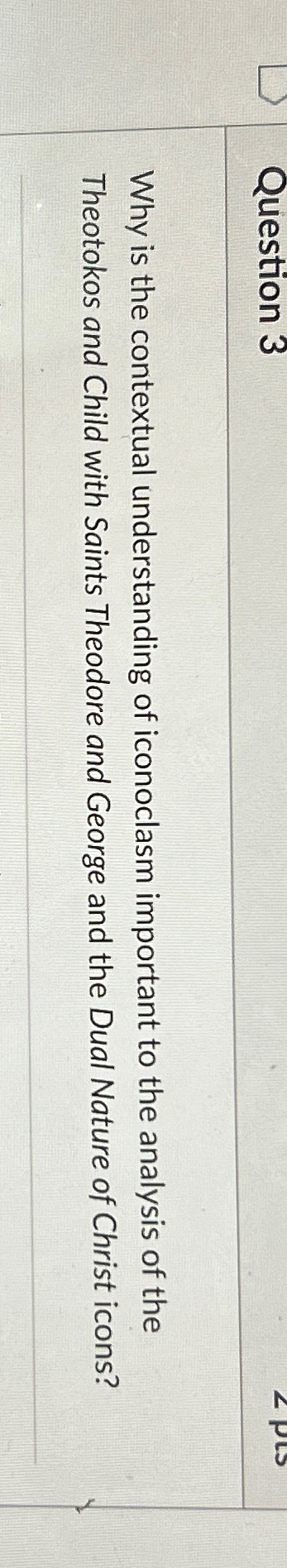 Solved Question 3Why is the contextual understanding of | Chegg.com