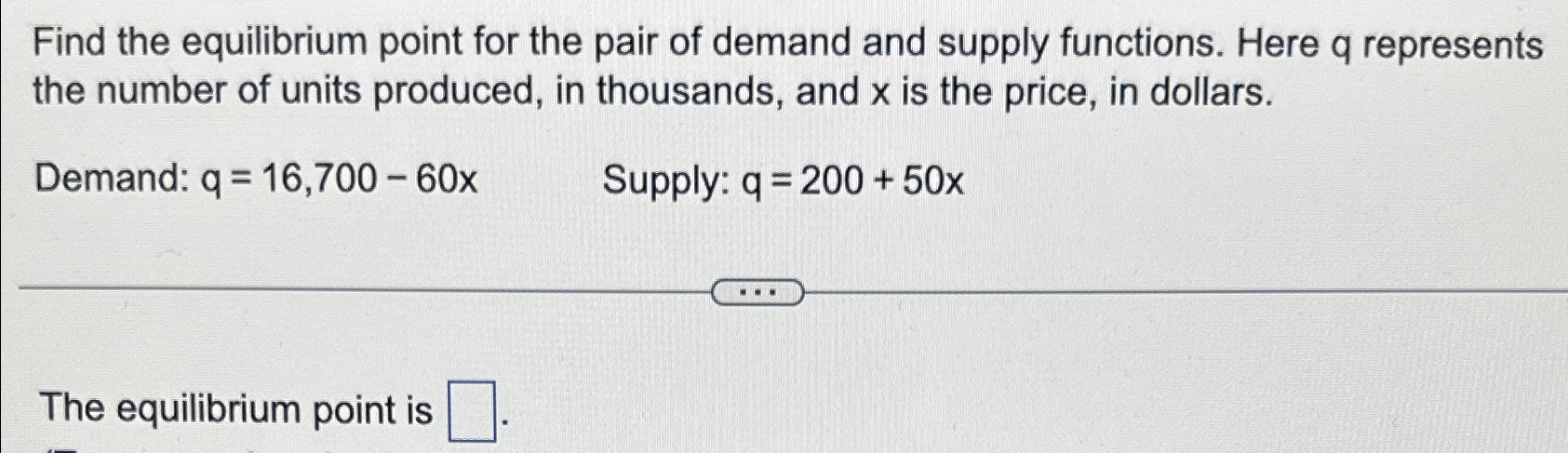 Solved Find the equilibrium point for the pair of demand and | Chegg.com