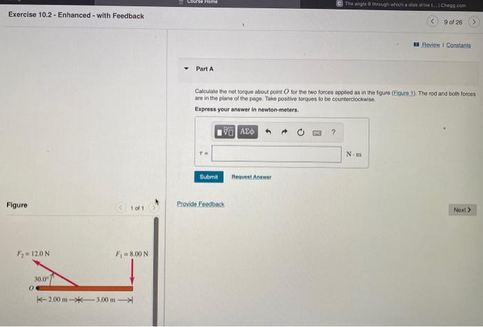 Solved Calculate the net torque about point O for the two | Chegg.com