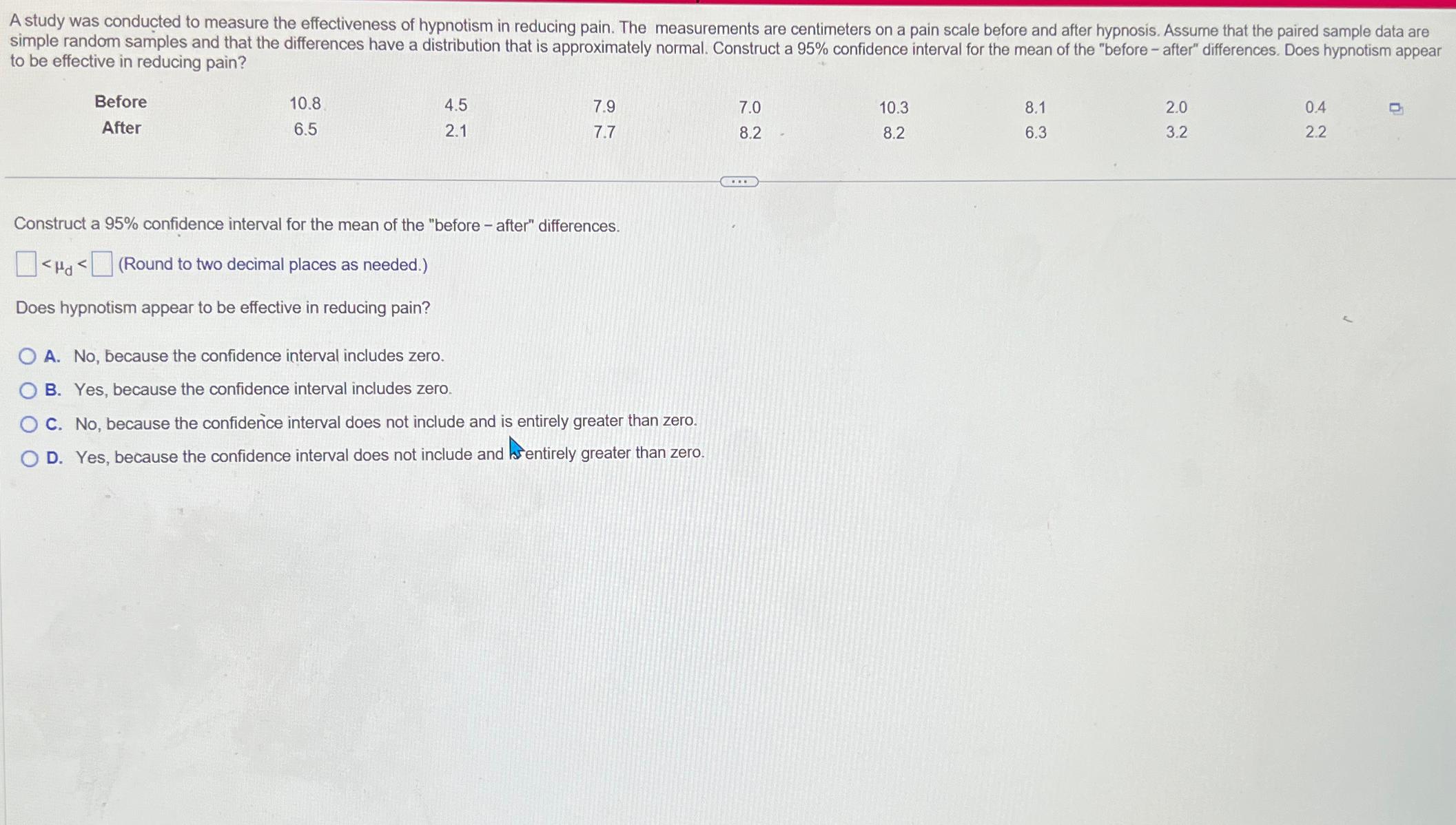 Solved A study was conducted to measure the effectiveness of | Chegg.com