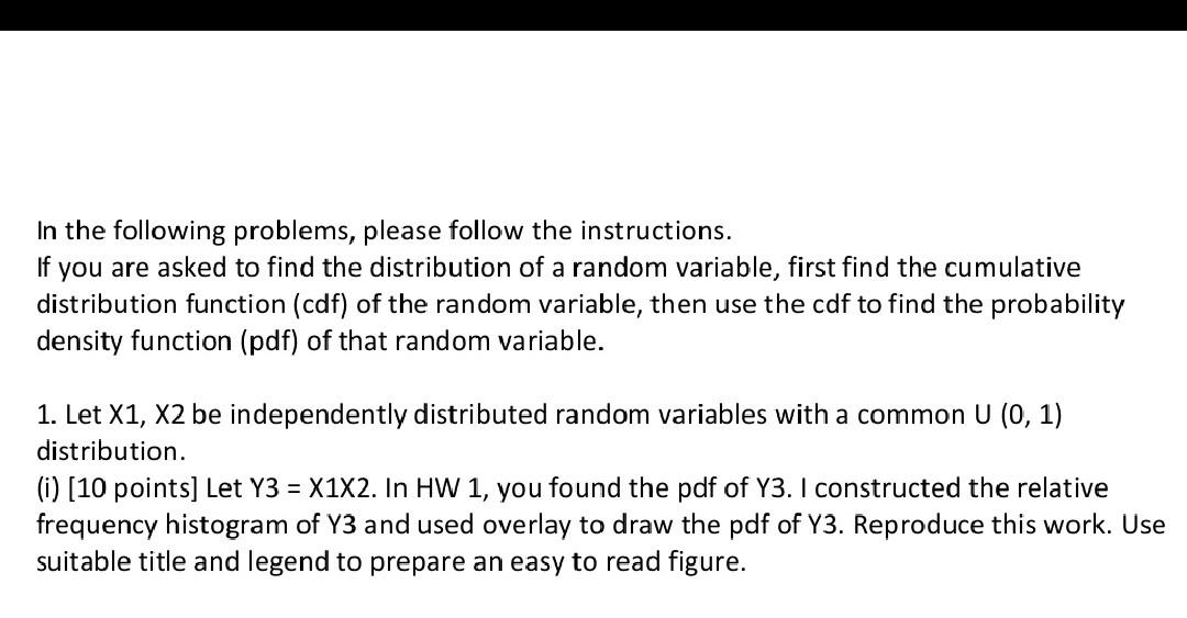 Solved In the following problems, please follow the | Chegg.com