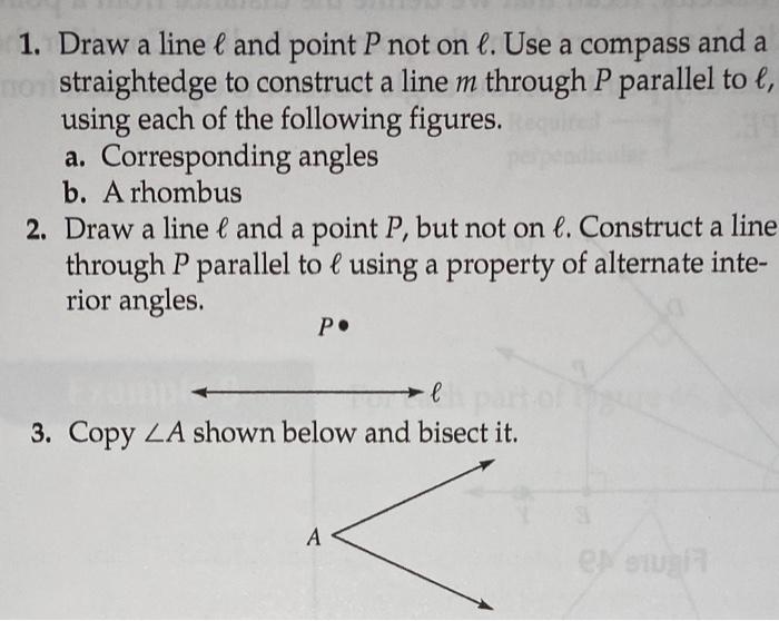 Solved a a 1. Draw a line l and point P not on l. Use a | Chegg.com