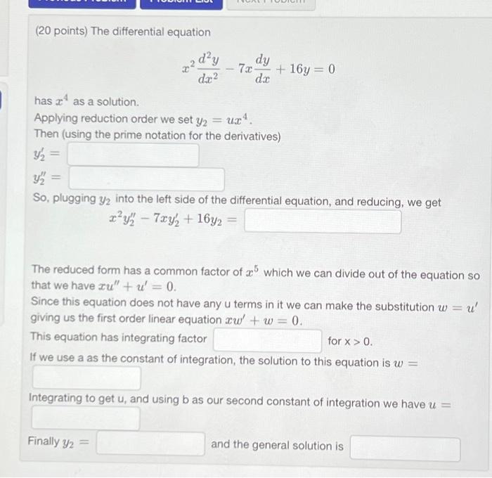 Solved (20 points) The differential equation x2 d²y dx² - | Chegg.com Solved (20 points) The differential equation x2 d²y dx² - | Chegg.com