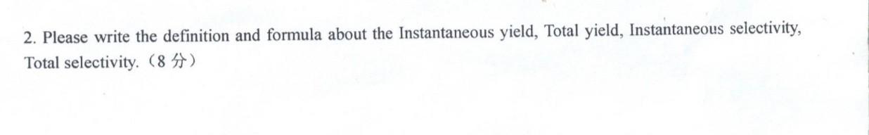 Solved 2. Please write the definition and formula about the | Chegg.com