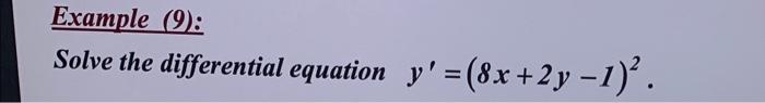 Solved Example (9): Solve the differential equation | Chegg.com