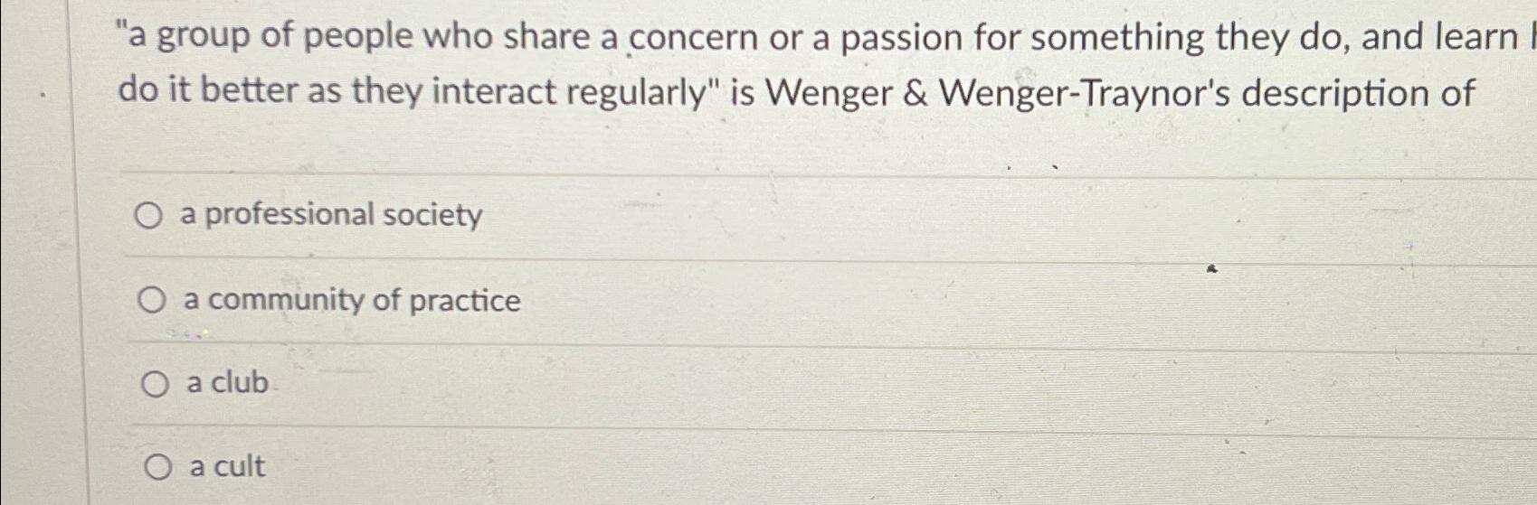 Solved "a group of people who share a concern or a passion | Chegg.com