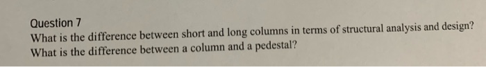 Solved Question 7 What is the difference between short and | Chegg.com