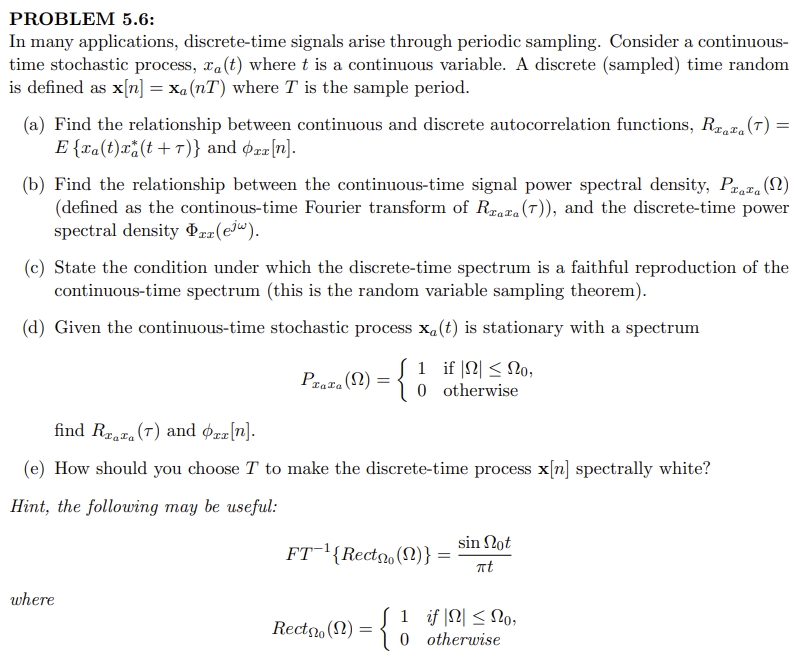 Solved PROBLEM 5.6:In many applications, discrete-time | Chegg.com