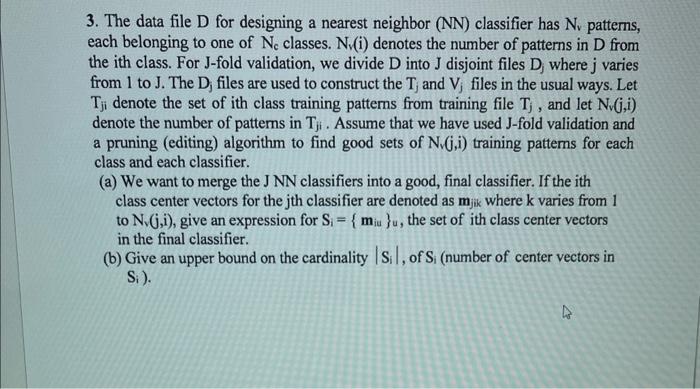 Solved 3. The data file D for designing a nearest neighbor | Chegg.com