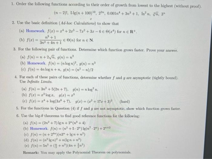 Solved (n−2)!,5lg(n+100)10,22n,0.001n4+3n3+1,ln2n,3n,3n 2. | Chegg.com