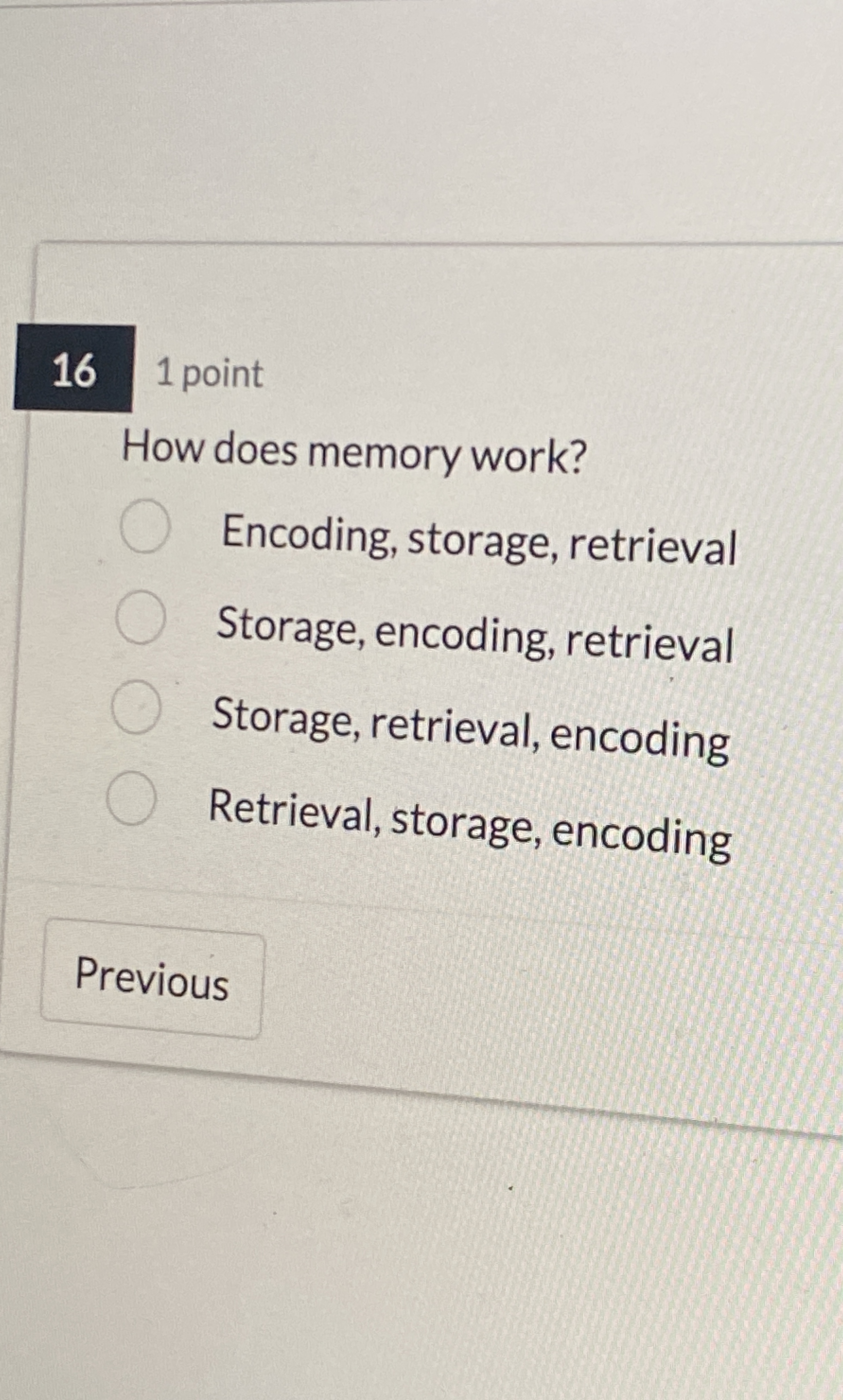 Solved 1 ﻿pointHow does memory work?Encoding, storage, | Chegg.com
