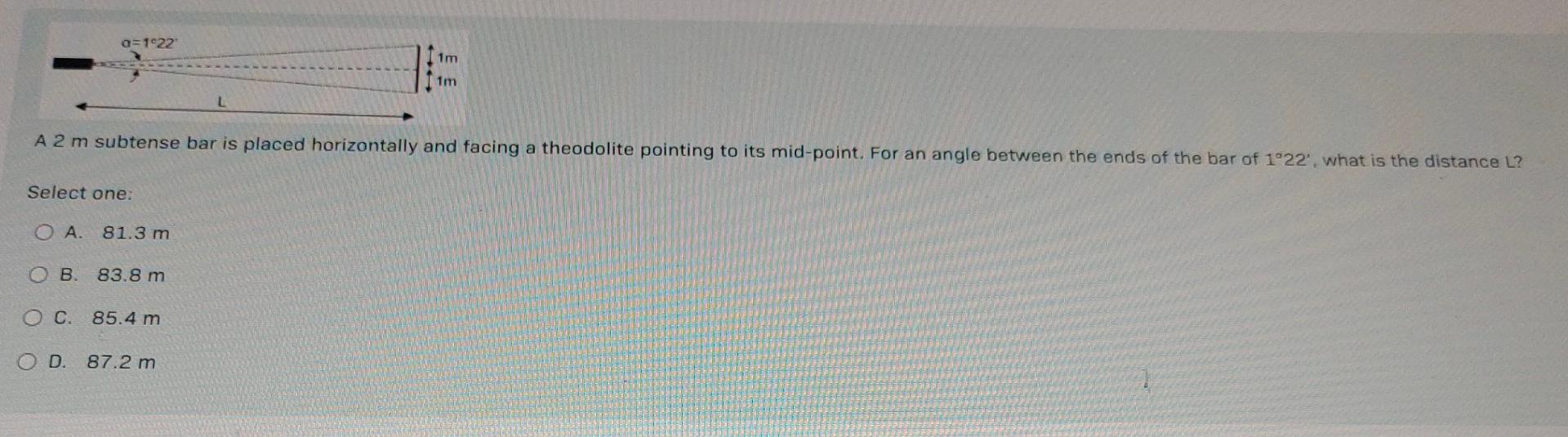 Solved A 2 m subtense bar is placed horizontally and facing | Chegg.com