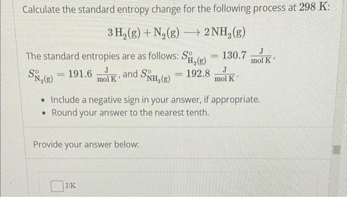 Solved - Calculate the standard entropy change for the | Chegg.com