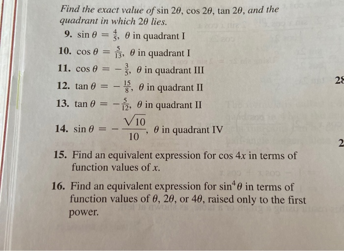 Solved Find the exact value of sin 20, cos 20, tan 20, and | Chegg.com
