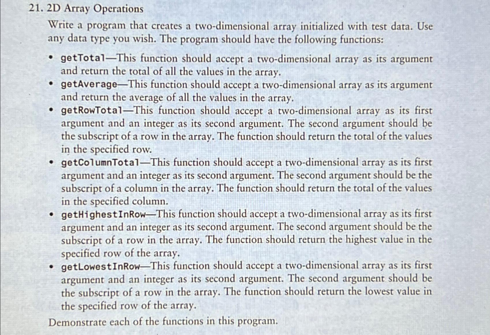 Solved 2d Array Operationswrite A Program That Creates A
