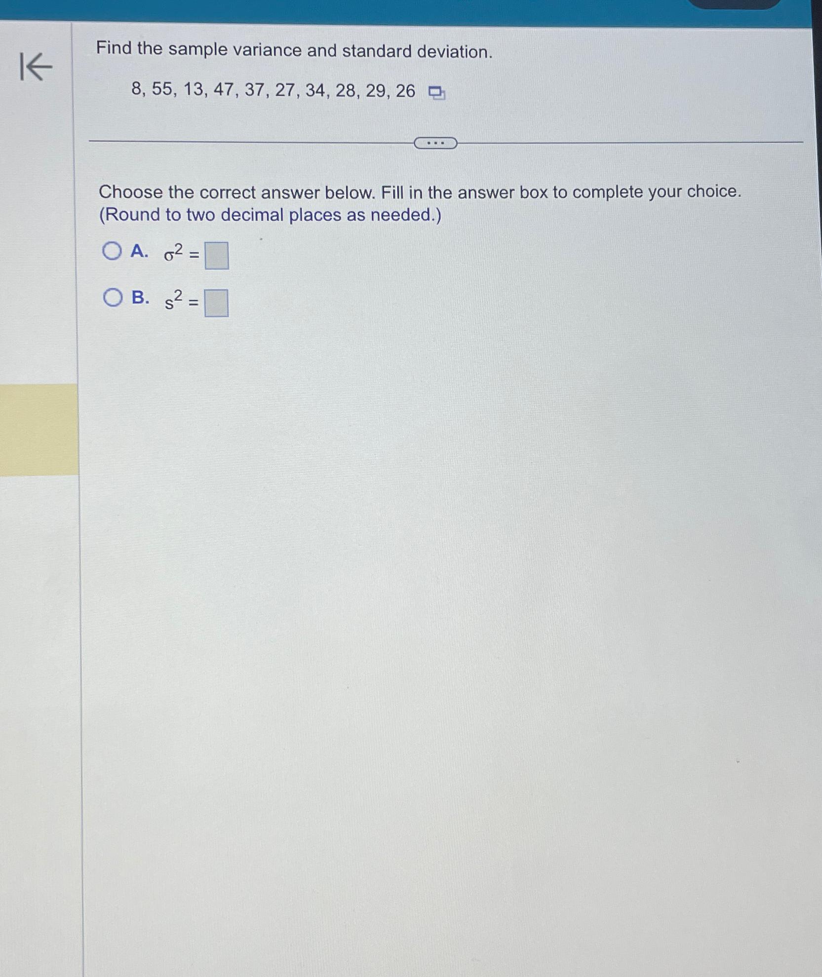 Solved Find the sample variance and standard | Chegg.com