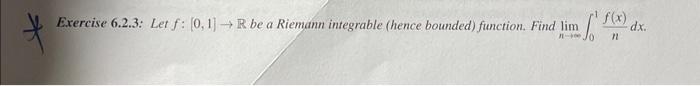 Solved Exercise 6.2.3: Let f:[0,1]→R be a Riemann integrable | Chegg.com
